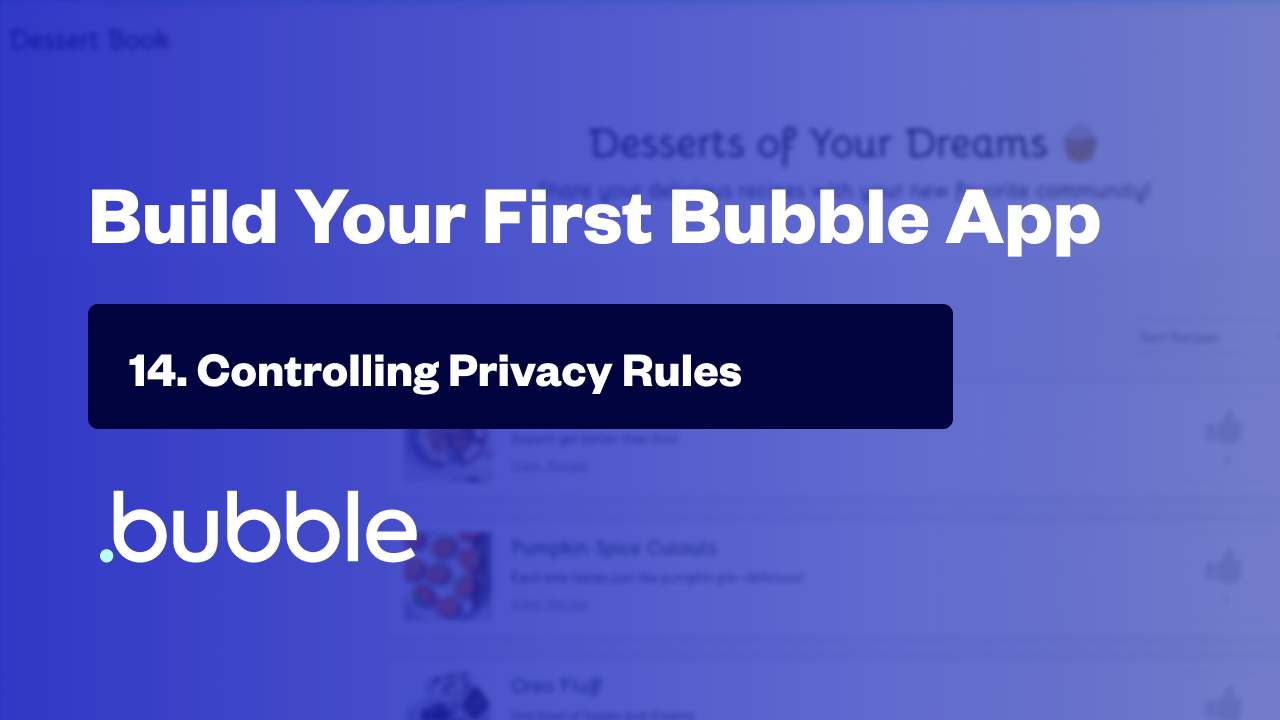 Controlling Privacy Rules | Bubble