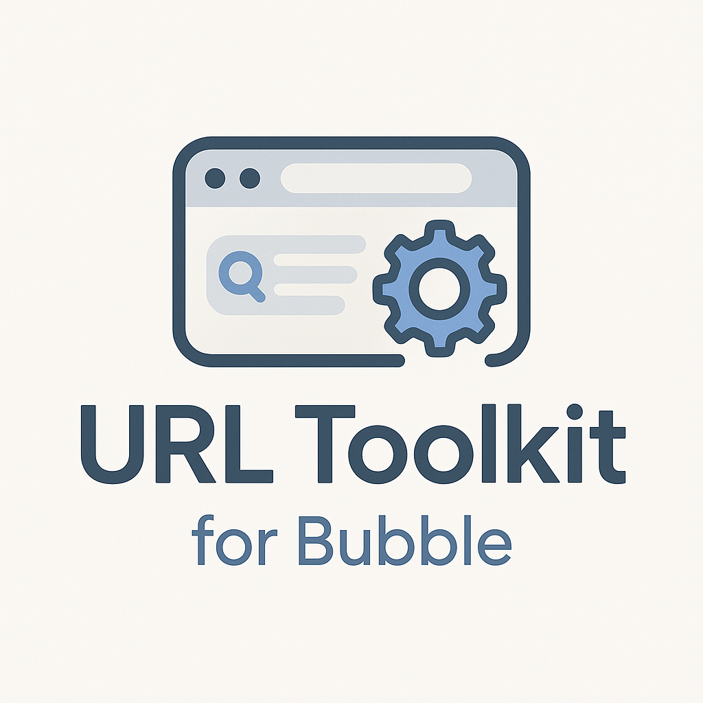 URL Toolkit for Bubble (DUSK) Plugin | Bubble