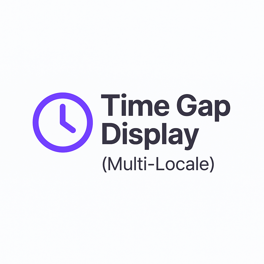 Time Gap Display (Multi-Locale) Plugin | Bubble